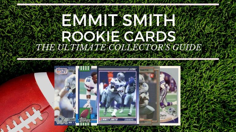Emmitt Smith Rookie Cards: The Ultimate Collector’s Guide - Old Sports ...