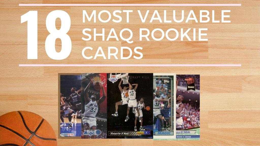 18 Most Valuable Shaq Rookie Cards - Old Sports Cards