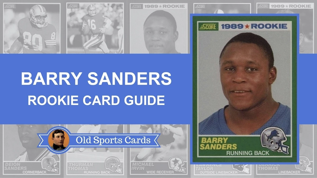 Barry Sanders Rookie Cards: The Ultimate Collector’s Guide - Old Sports ...
